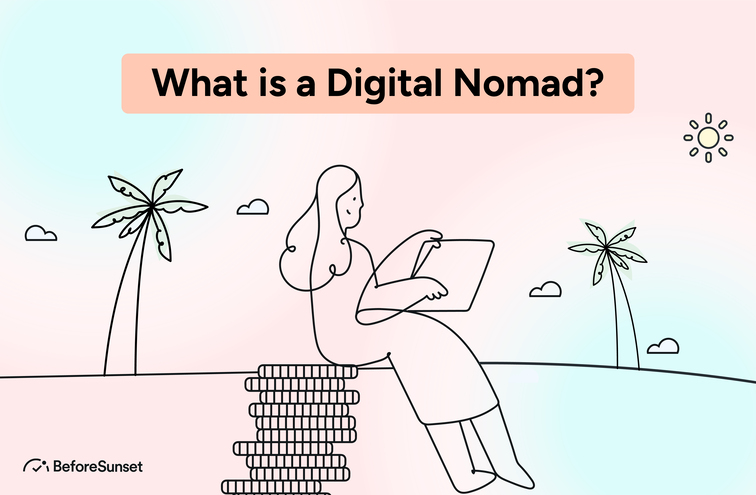 What is a Digital Nomad?